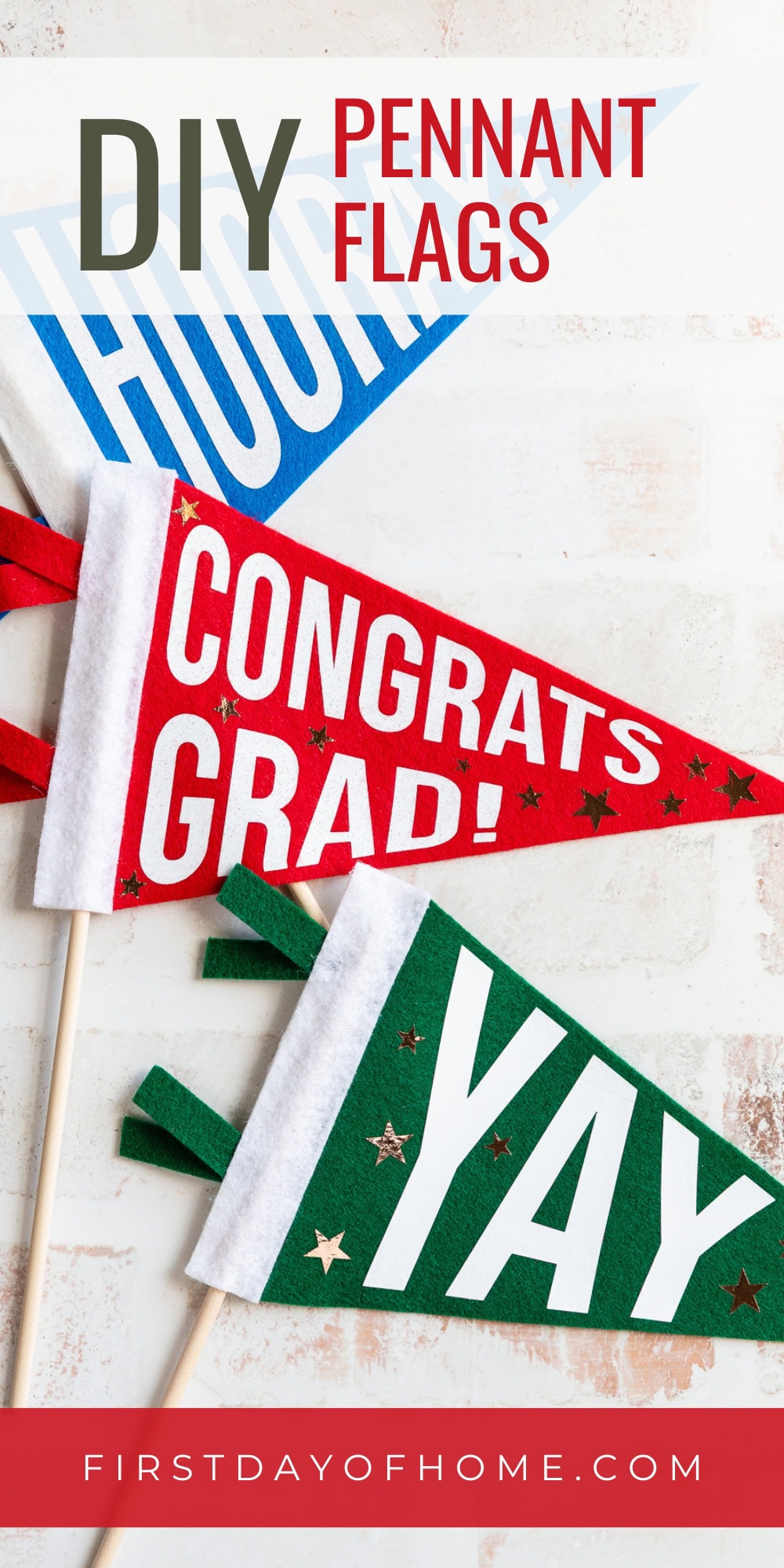 Easy DIY Pennant Flag – First Day of Home